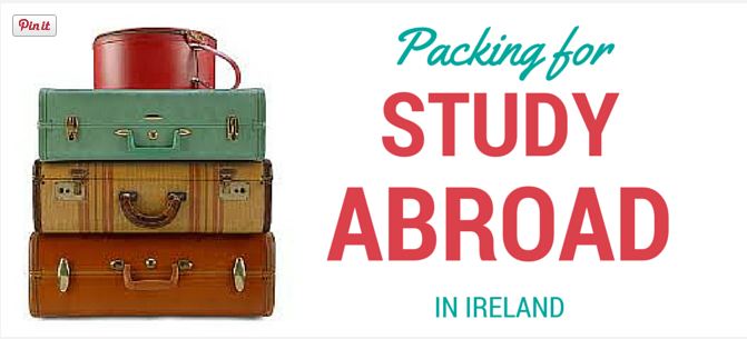 What to pack for studying abroad in Ireland by Harshal Charhate, EI ...